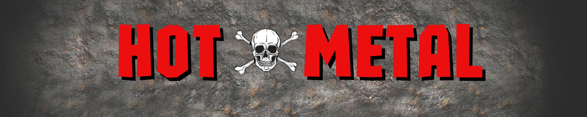 Hot Metal
